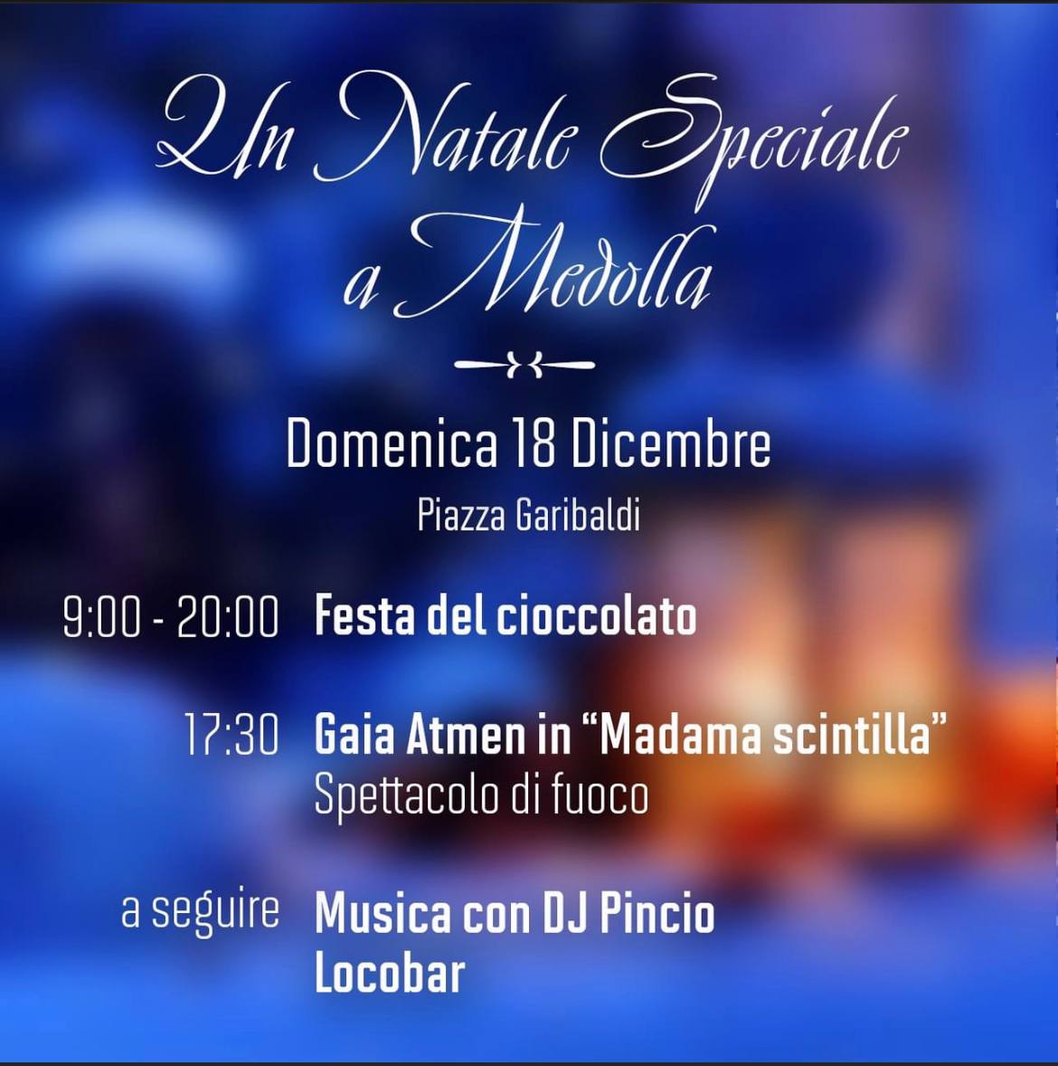 17/18 Dicembre a Medolla - Un Natale speciale a Medolla - AL BARNARDON